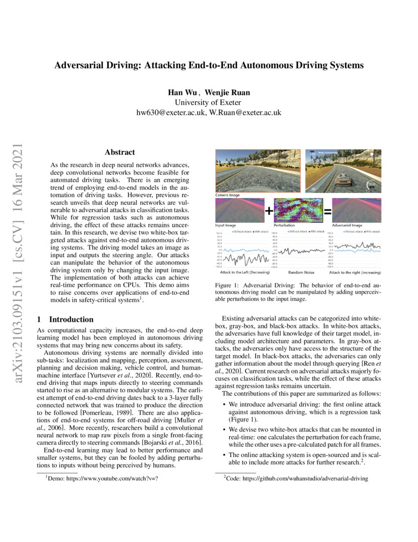 Adversarial Driving Attacking End To End Autonomous Driving Systems Deepai