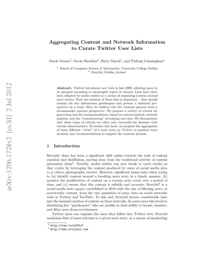 Aggregating Content and Network Information to Curate Twitter User ...