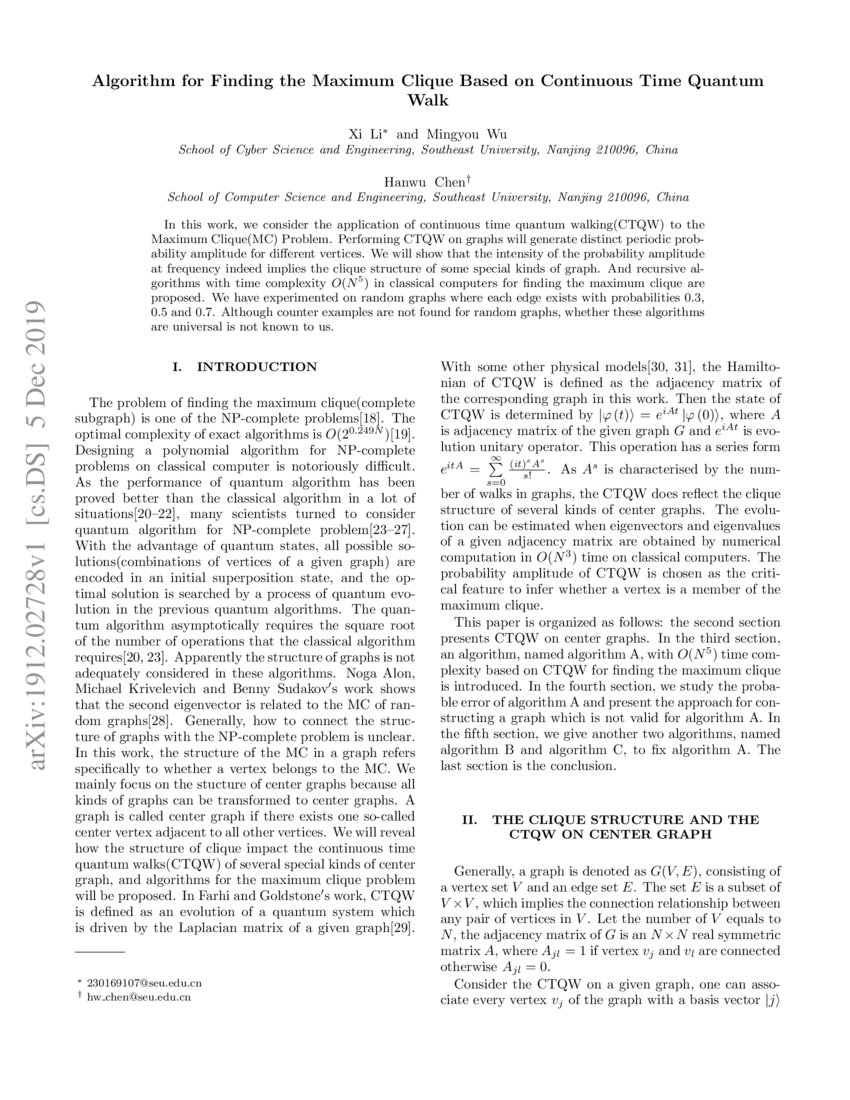 Algorithm For Finding The Maximum Clique Based On Continuous Time Quantum Walk Deepai