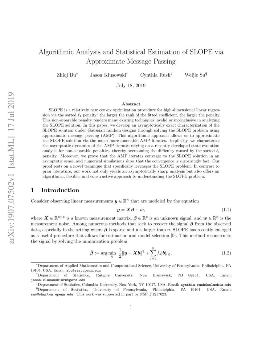 Algorithmic Analysis And Statistical Estimation Of Slope Via Approximate Message Passing Deepai