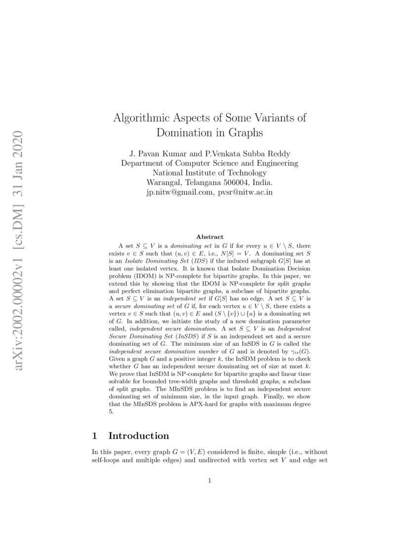 Algorithmic Aspects of Some Variants of Domination in Graphs | DeepAI