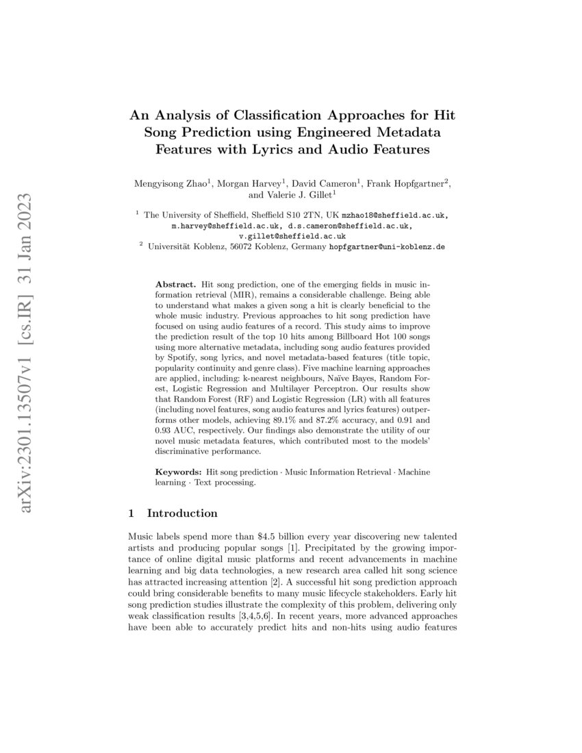 An Analysis Of Classification Approaches For Hit Song Prediction Using Engineered Metadata
