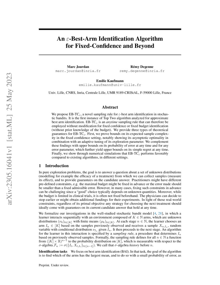 An ε-Best-Arm Identification Algorithm for Fixed-Confidence and Beyond | DeepAI