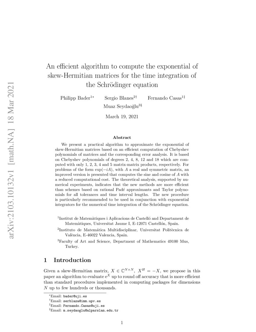 An Efficient Algorithm To Compute The Exponential Of Skew Hermitian Matrices For The Time