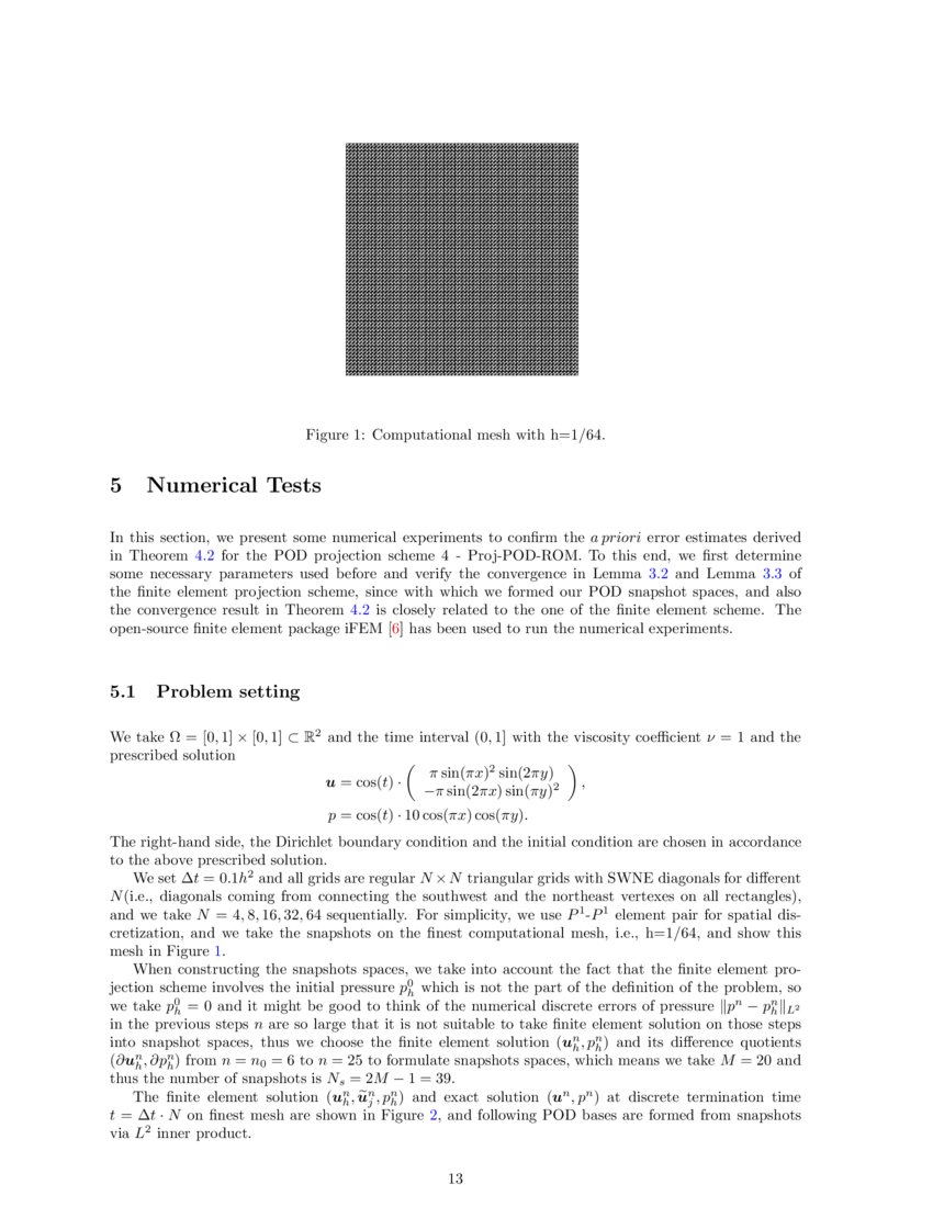 An Efficient Chorin Temam Projection Proper Orthogonal Decomposition Based Reduced Order Model
