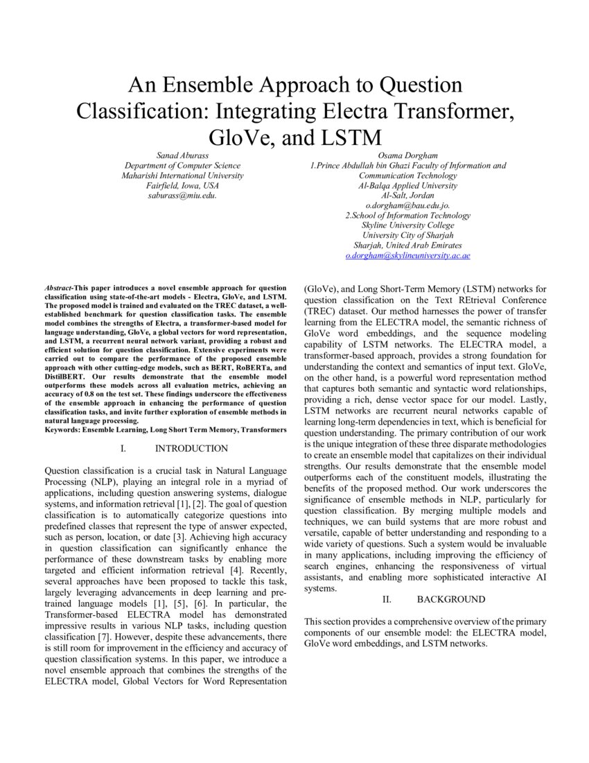 An Ensemble Approach to Question Classification: Integrating Electra Transformer, GloVe, and ...