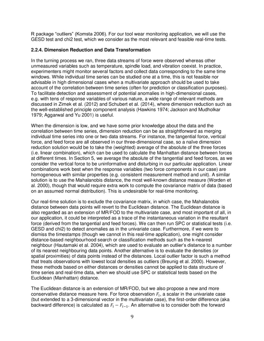 An Evaluation Of Methods For Real Time Anomaly Detection Using Force Measurements From The