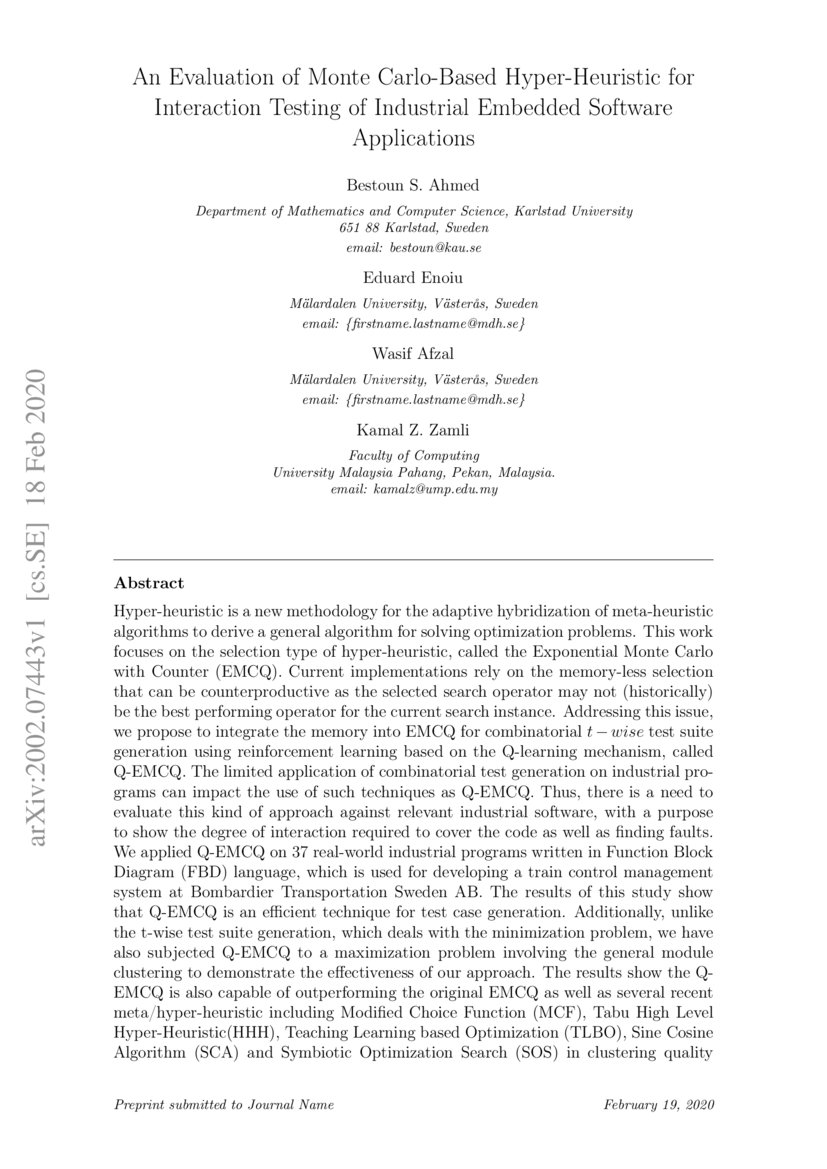 An Evaluation Of Monte Carlo Based Hyper Heuristic For Interaction Testing Of Industrial