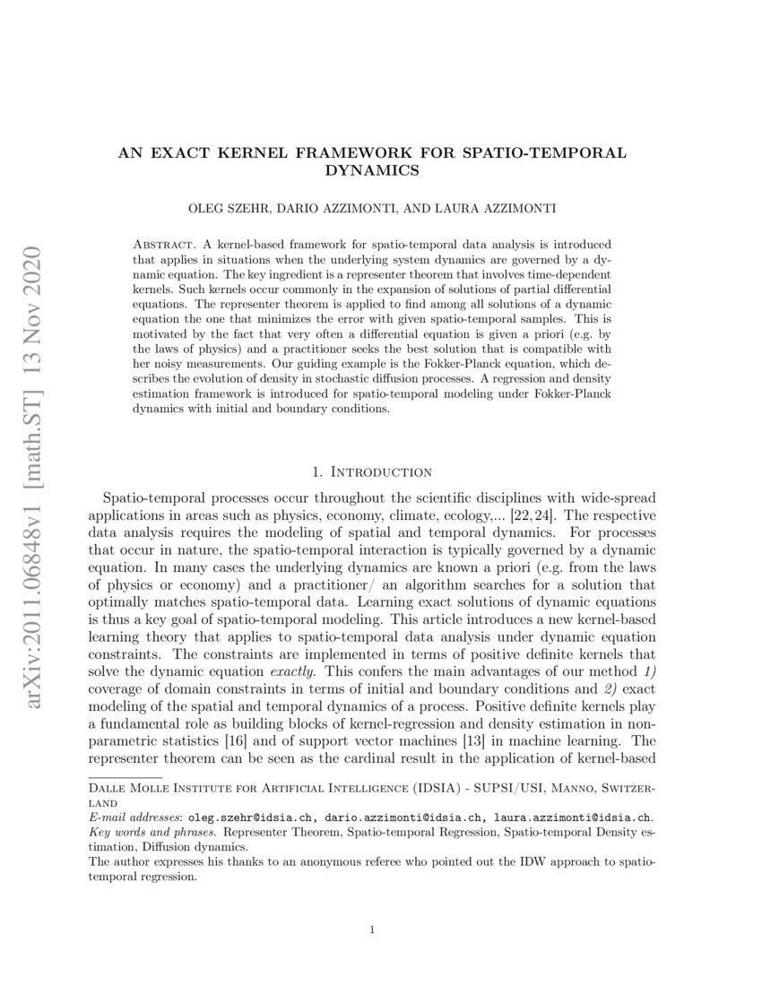 An Exact Kernel Framework For Spatio Temporal Dynamics Deepai