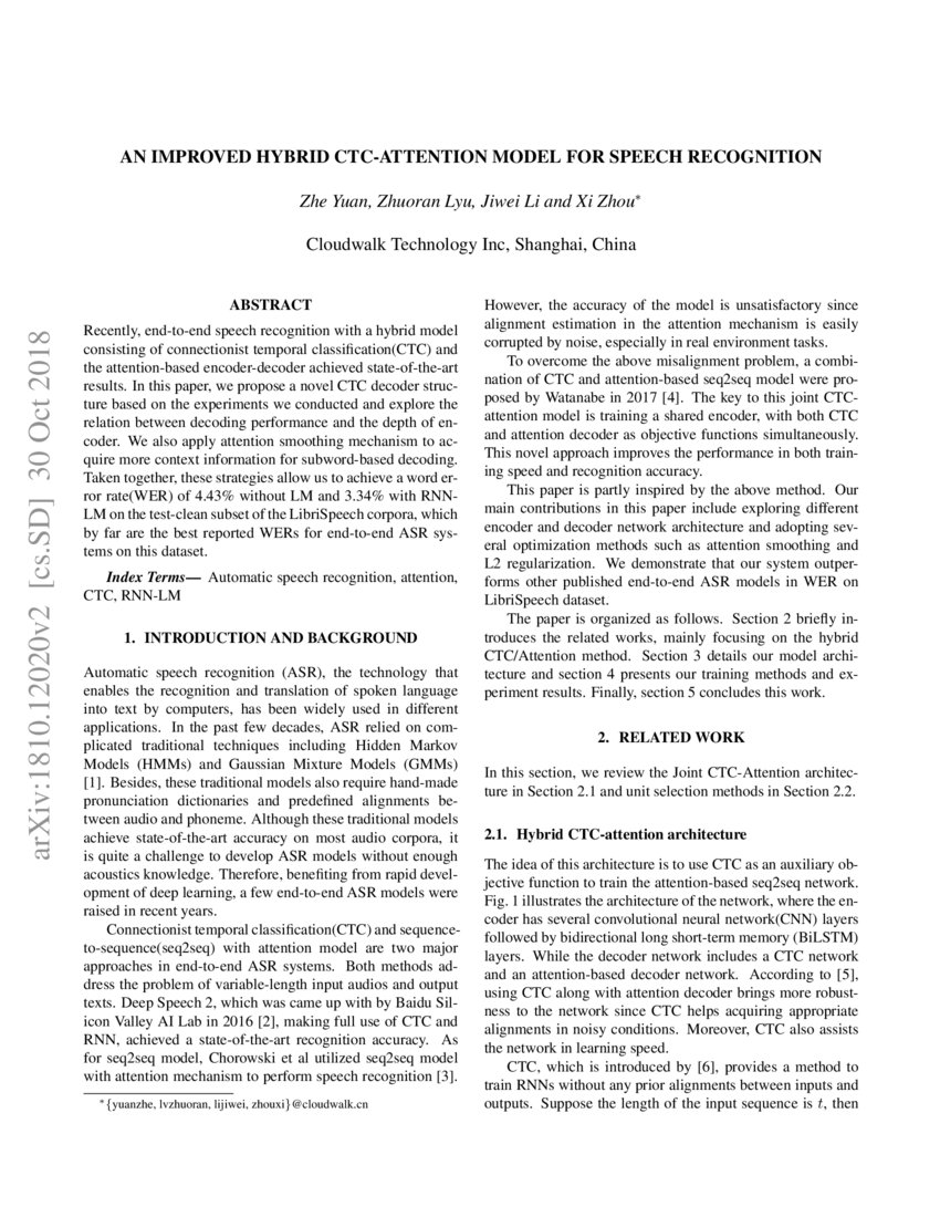 An improved hybrid CTC-Attention model for speech recognition | DeepAI