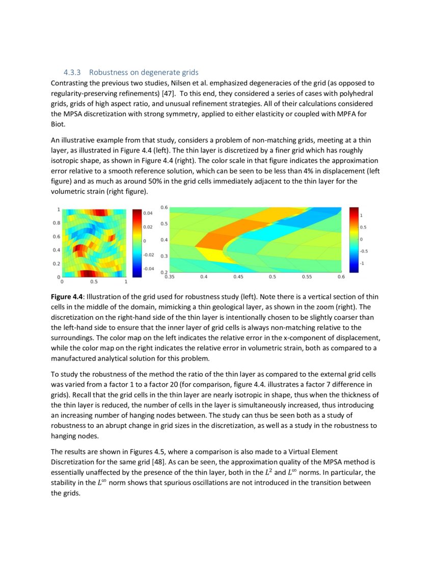 An Introduction to Multi-Point Flux (MPFA) and Stress (MPSA) Finite Volume Methods for Thermo ...