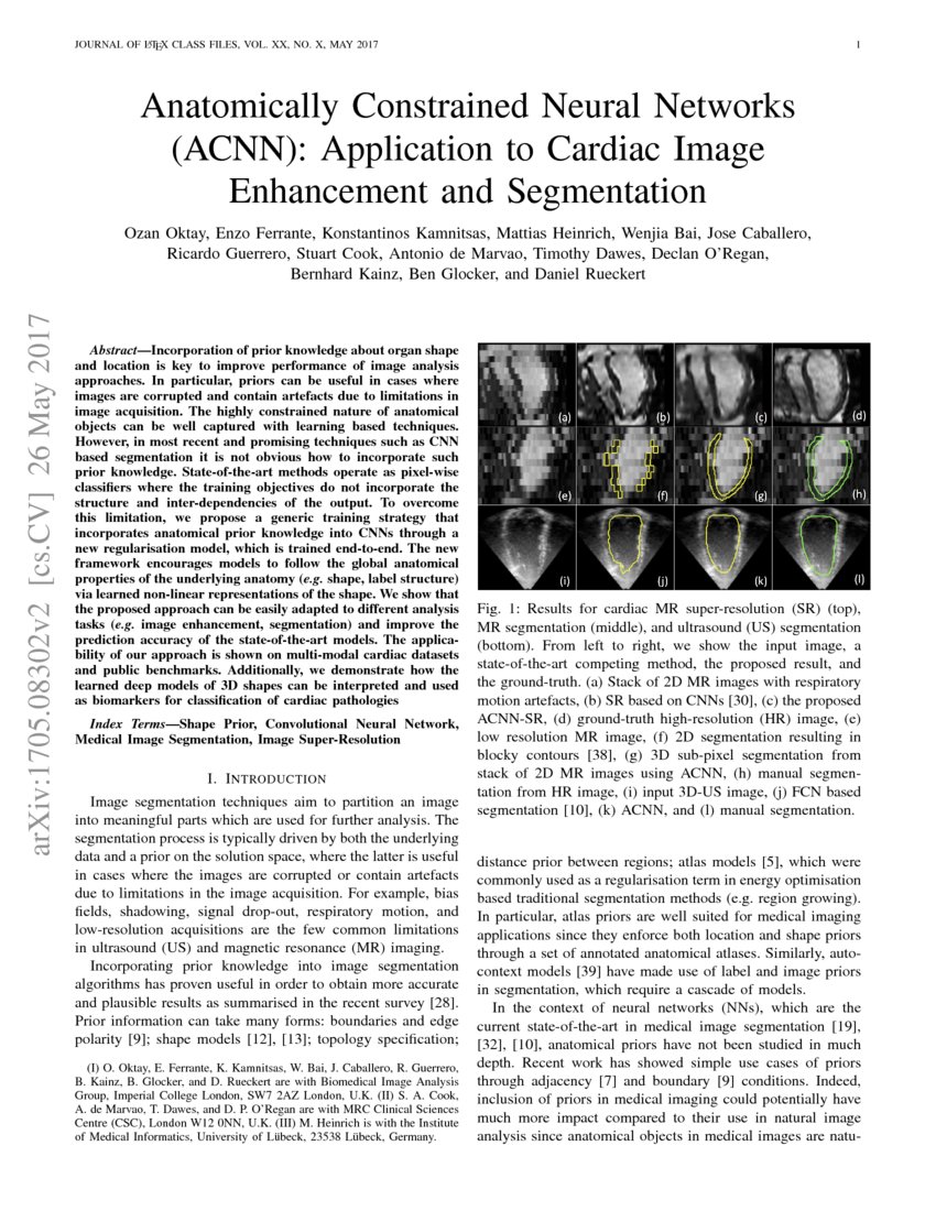 Anatomically Constrained Neural Networks Acnn Application To Cardiac Image Enhancement And