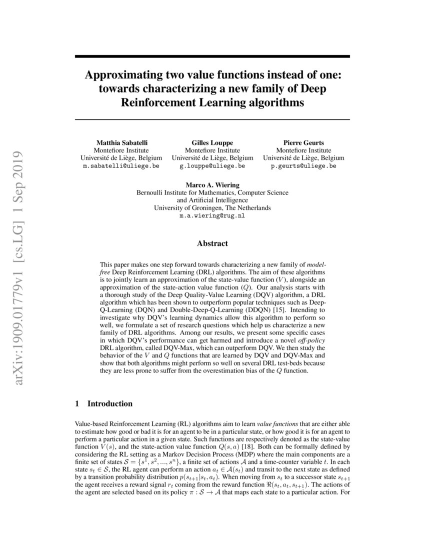 Approximating Two Value Functions Instead Of One Towards