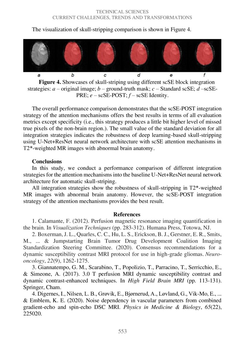 Attention Based Convolutional Neural Network For Perfusion T2 Weighted