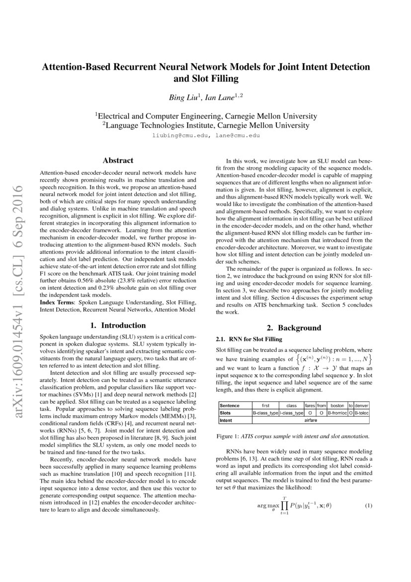 Attention Based Recurrent Neural Network Models For Joint Intent Detection And Slot Filling Deepai