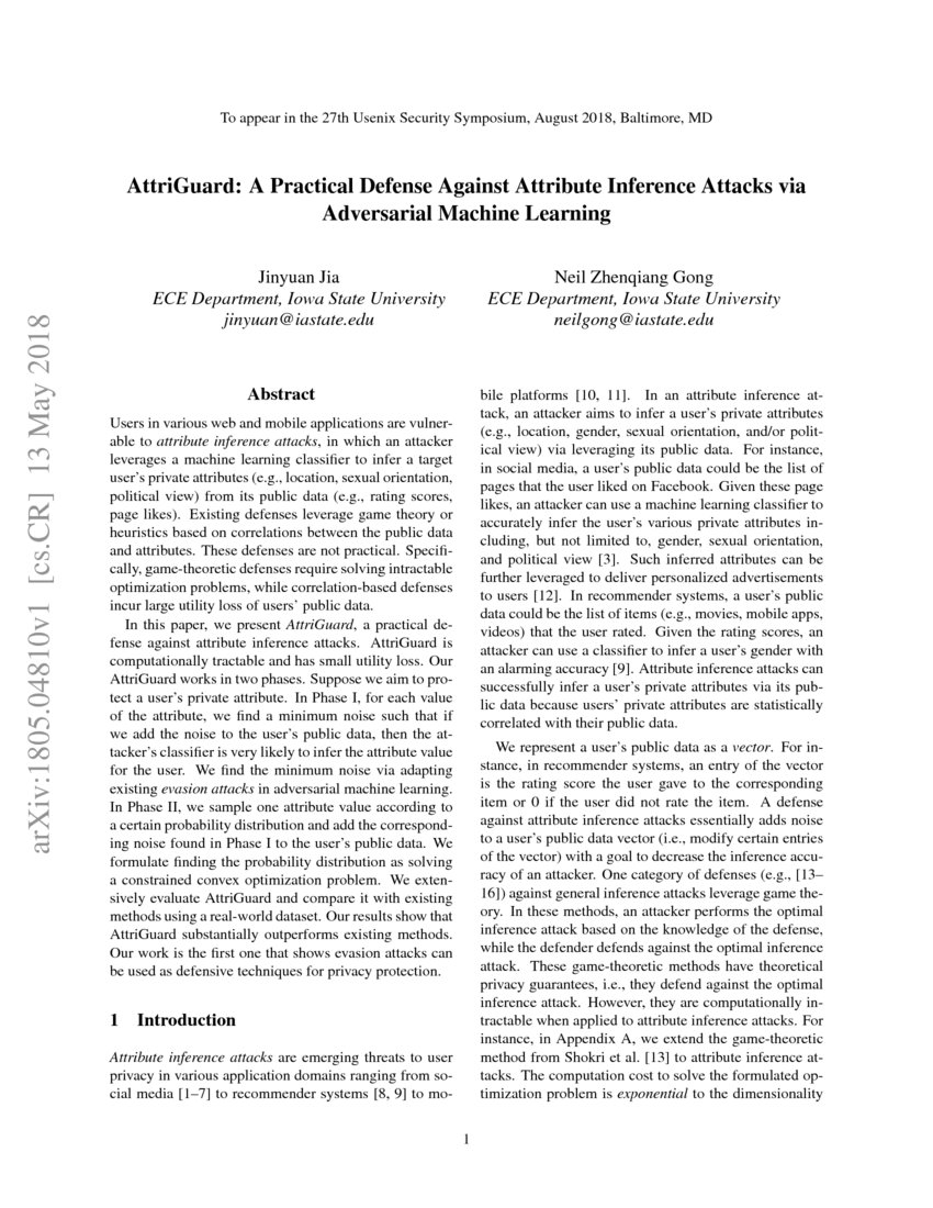 AttriGuard: A Practical Defense Against Attribute Inference Attacks via Adversarial Machine ...