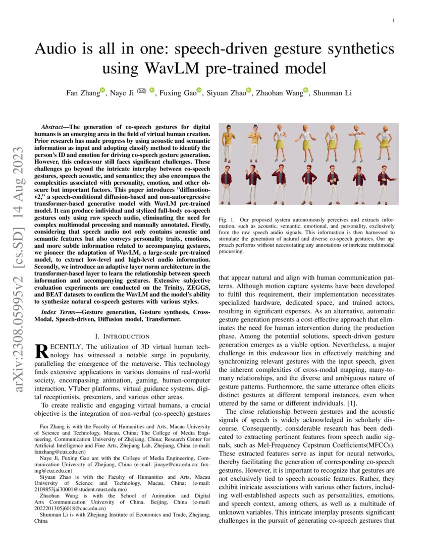 Audio is all in one: speech-driven gesture synthetics using WavLM pre-trained model | DeepAI