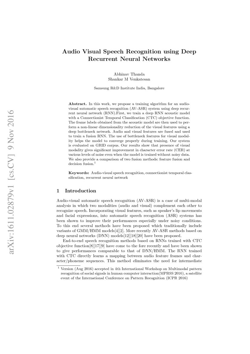 Audio Visual Speech Recognition Using Deep Recurrent Neural Networks