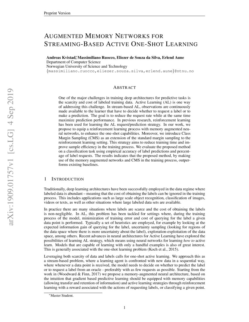 Augmented Memory Networks For Streaming Based Active One Shot Learning Deepai 