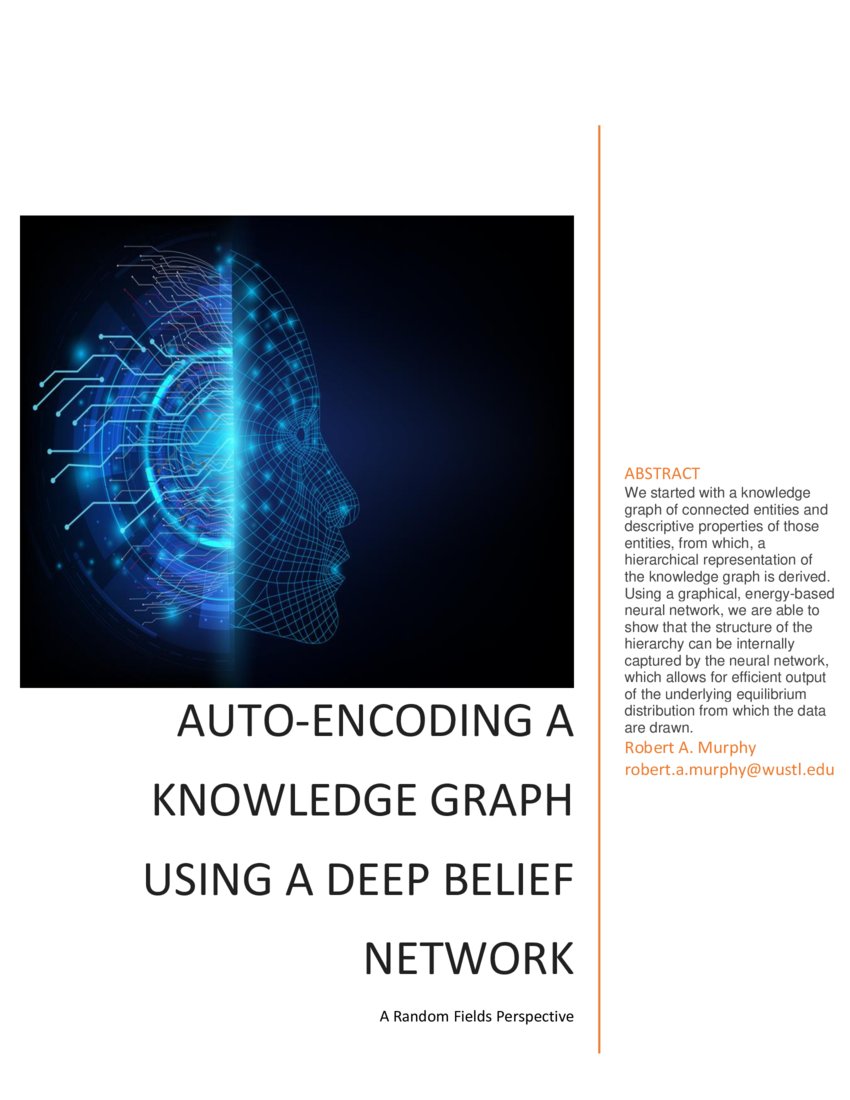 Auto-encoding a Knowledge Graph Using a Deep Belief Network: A Random ...