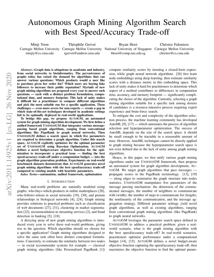 Autonomous Graph Mining Algorithm Search with Best Speed/Accuracy Trade ...