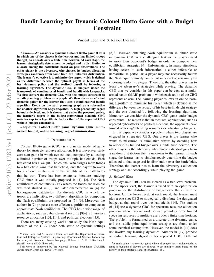 Bandit Learning for Dynamic Colonel Blotto Game with a Budget Constraint | DeepAI