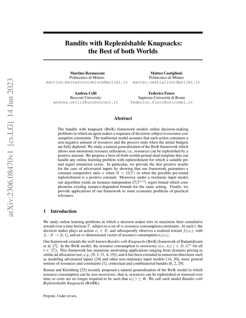 Bandits with Replenishable Knapsacks: the Best of both Worlds | DeepAI