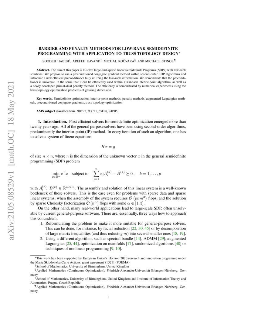 Barrier And Penalty Methods For Low Rank Semidefinite Programming With Application To Truss