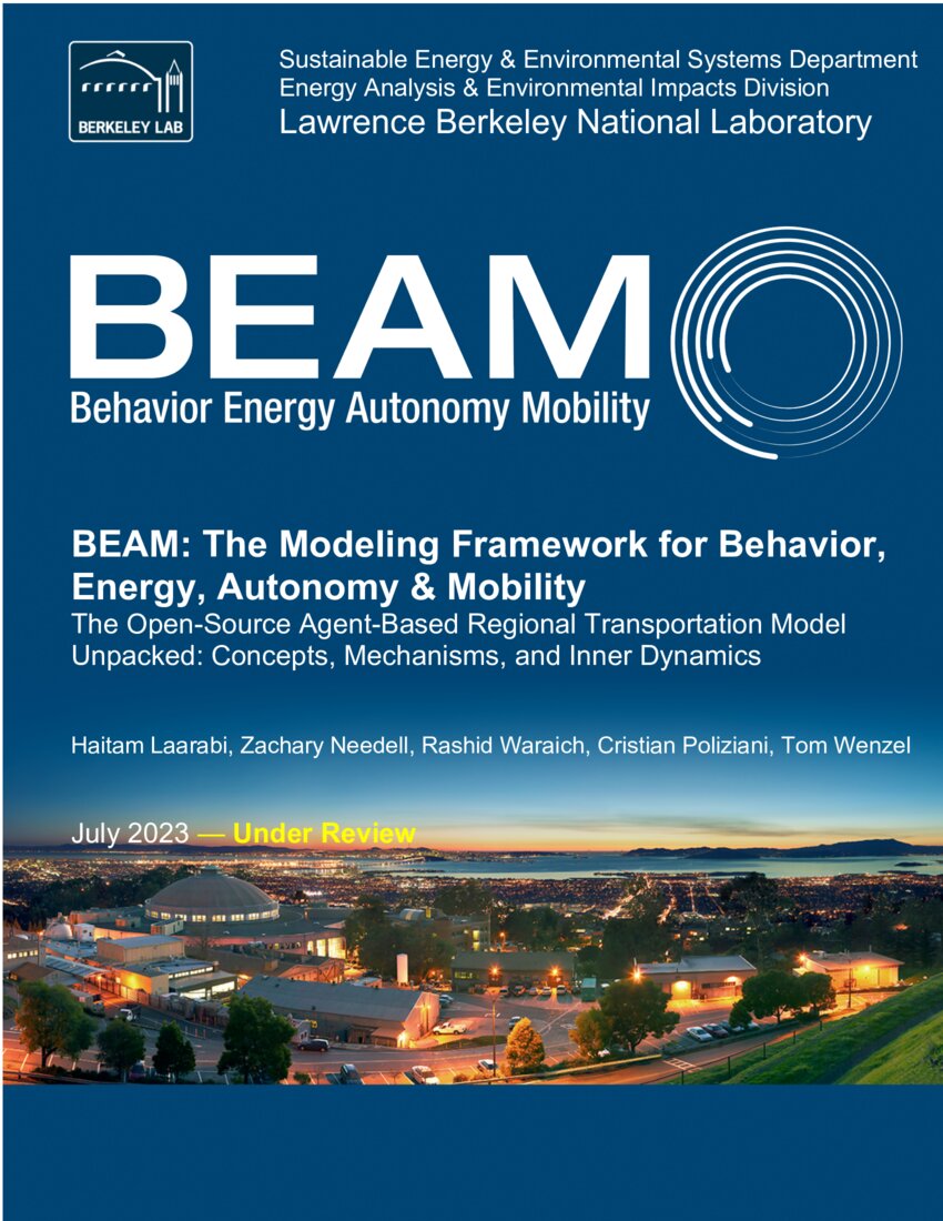 BEAM: The Modeling Framework for Behavior, Energy, Autonomy Mobility ...