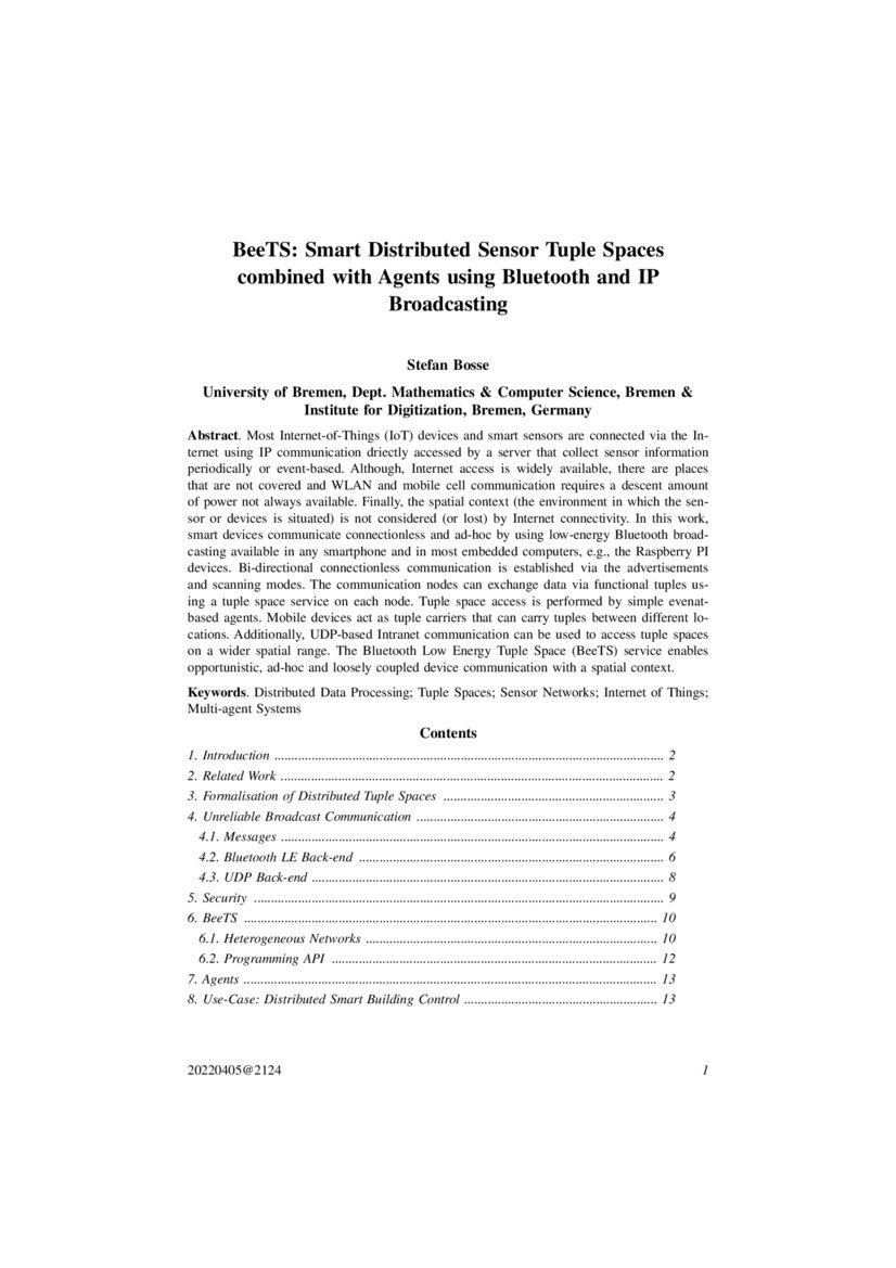 BeeTS: Smart Distributed Sensor Tuple Spaces combined with Agents using Bluetooth and IP ...