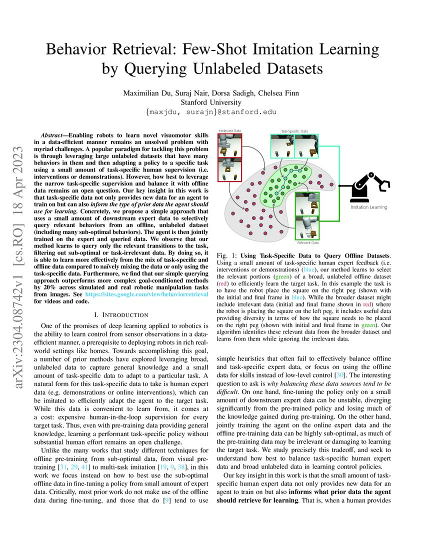 Behavior Retrieval: Few-Shot Imitation Learning by Querying Unlabeled Datasets | DeepAI