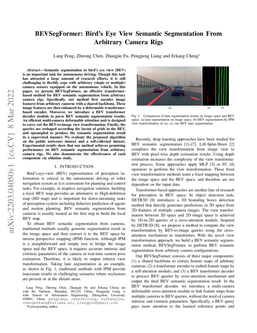 BEVSegFormer: Bird's Eye View Semantic Segmentation From Arbitrary Camera Rigs | DeepAI