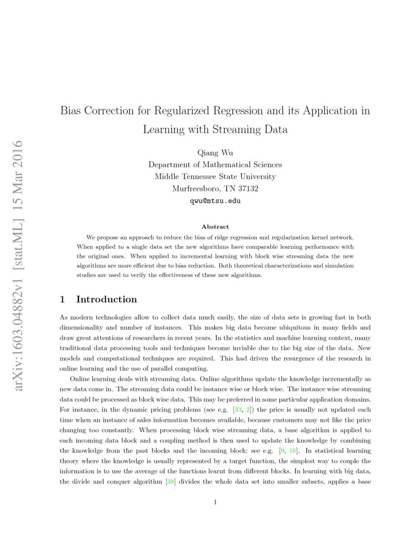 Bias Correction For Regularized Regression And Its Application In Learning With Streaming Data