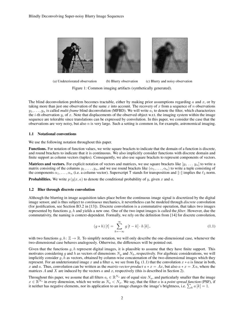 Blindly Deconvolving Super-noisy Blurry Image Sequences | DeepAI