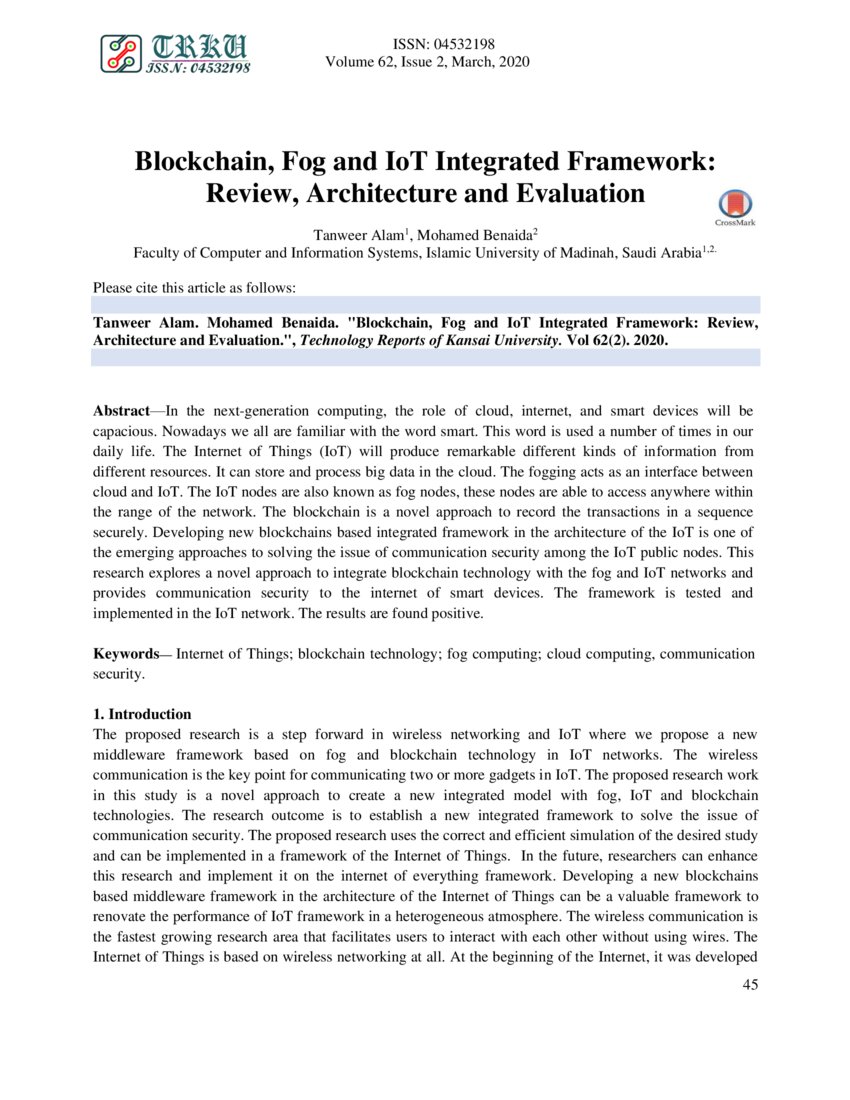 Blockchain, Fog and IoT Integrated Framework: Review, Architecture and Evaluation | DeepAI
