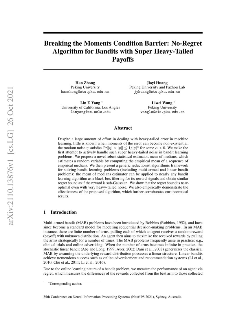 Breaking the Moments Condition Barrier: No-Regret Algorithm for Bandits with Super Heavy-Tailed ...