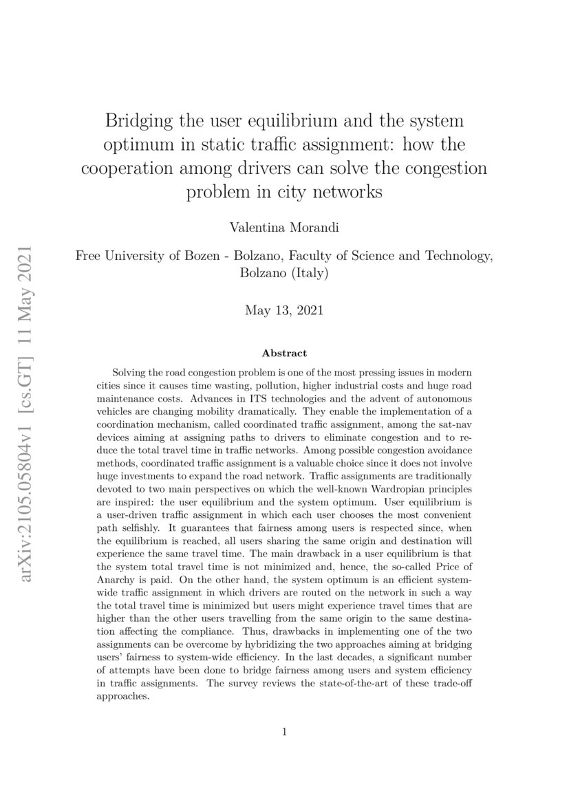 Bridging The User Equilibrium And The System Optimum In Static Traffic Assignment How The