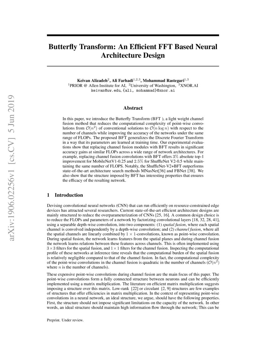 Butterfly Transform: An Efficient FFT Based Neural Architecture Design | DeepAI