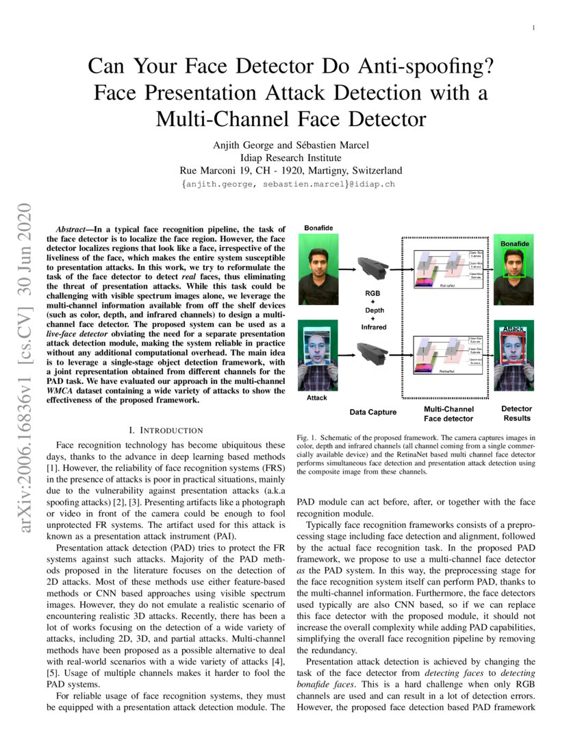 Can Your Face Detector Do Anti-spoofing? Face Presentation Attack Detection with a Multi-Channel ...