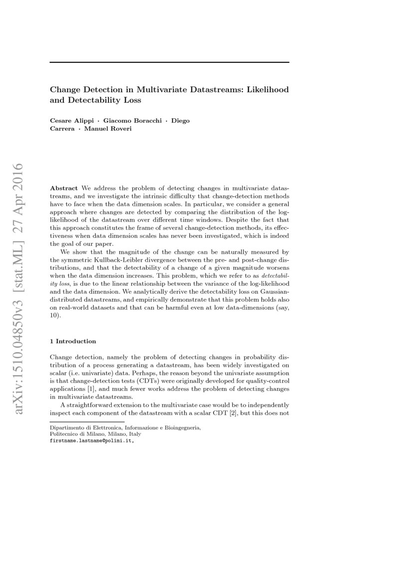 Change Detection in Multivariate Datastreams: Likelihood and Detectability Loss | DeepAI