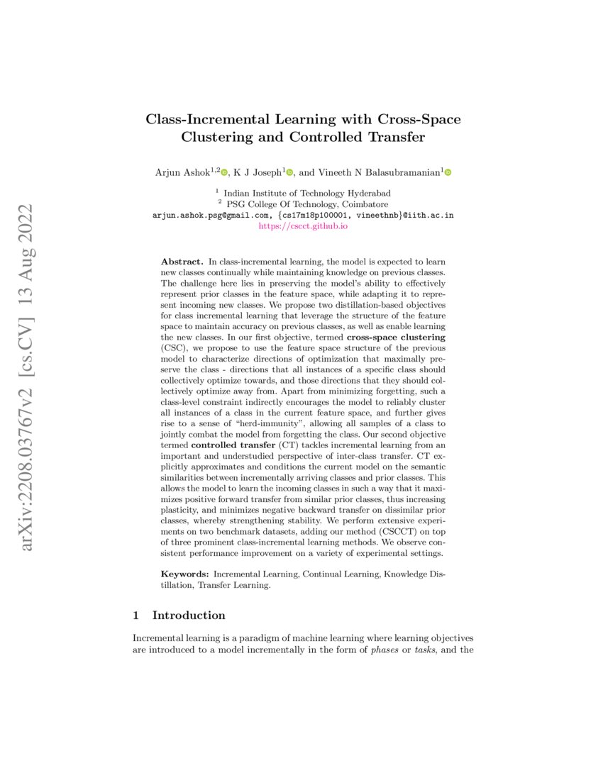 Class Incremental Learning With Cross Space Clustering And Controlled Transfer Deepai 0500