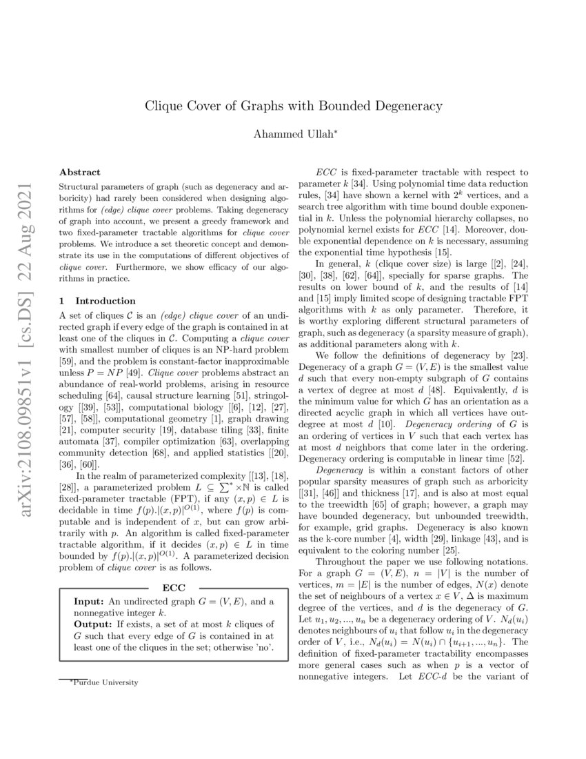 Clique Cover of Graphs with Bounded Degeneracy | DeepAI