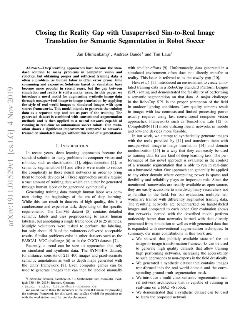 Closing the Reality Gap with Unsupervised Sim-to-Real Image Translation ... Closing the Reality Gap with Unsupervised Sim-to-Real Image Translation ...