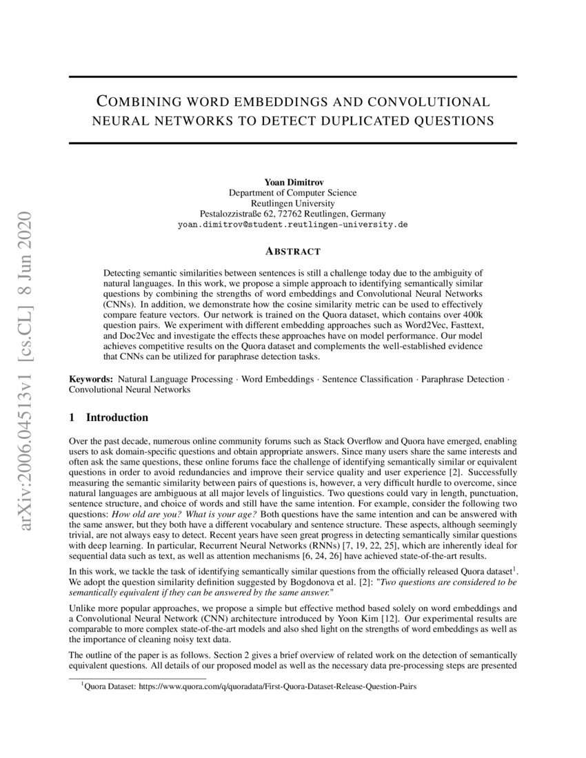 Combining Word Embeddings And Convolutional Neural Networks To Detect Duplicated Questions Deepai
