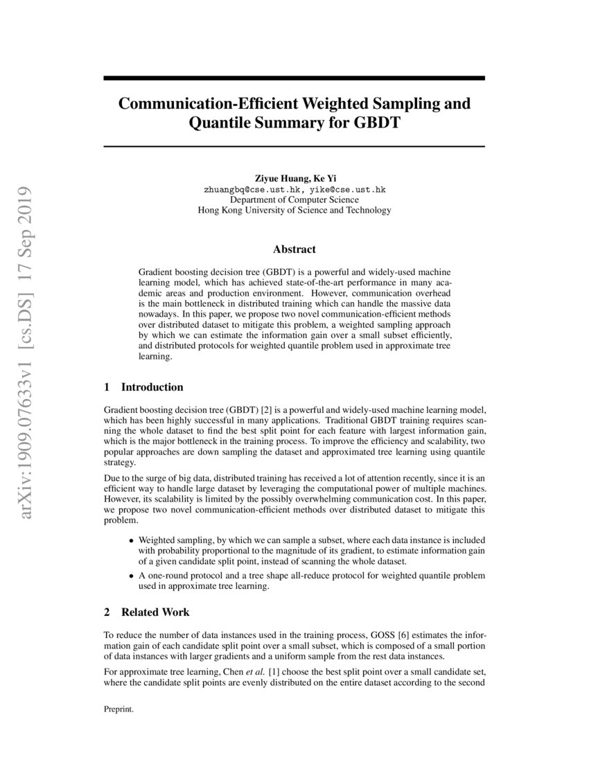 Communication-Efficient Weighted Sampling and Quantile Summary for GBDT ... Communication-Efficient Weighted Sampling and Quantile Summary for GBDT ...