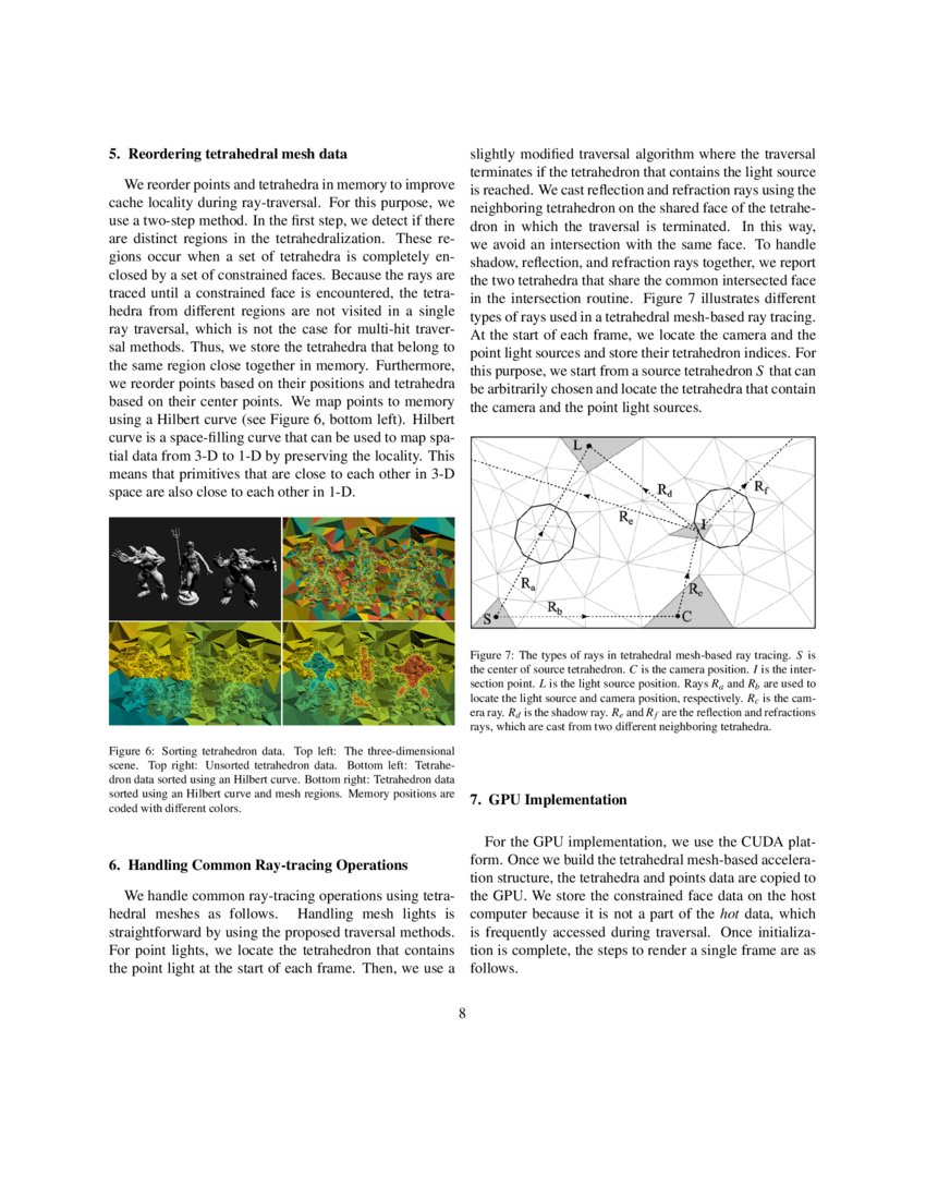 Compact Tetrahedralization-based Acceleration Structure for Ray Tracing | DeepAI