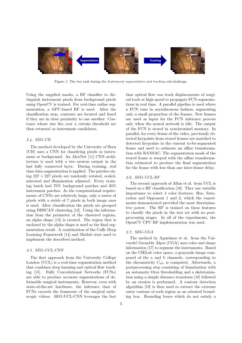 Comparative evaluation of instrument segmentation and tracking methods in minimally invasive ...