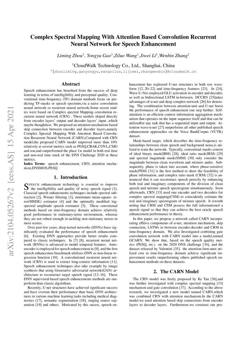 Complex Spectral Mapping With Attention Based Convolution Recurrent