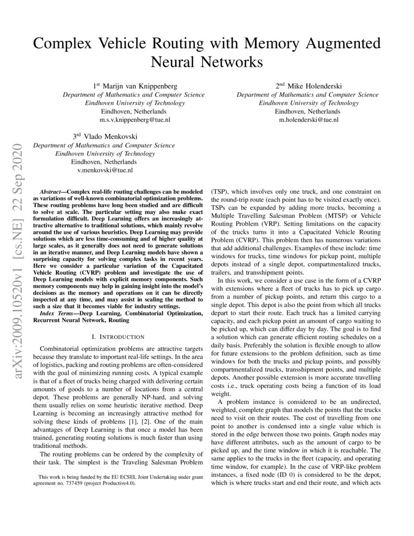 Complex Vehicle Routing with Memory Augmented Neural Networks | DeepAI Complex Vehicle Routing with Memory Augmented Neural Networks | DeepAI