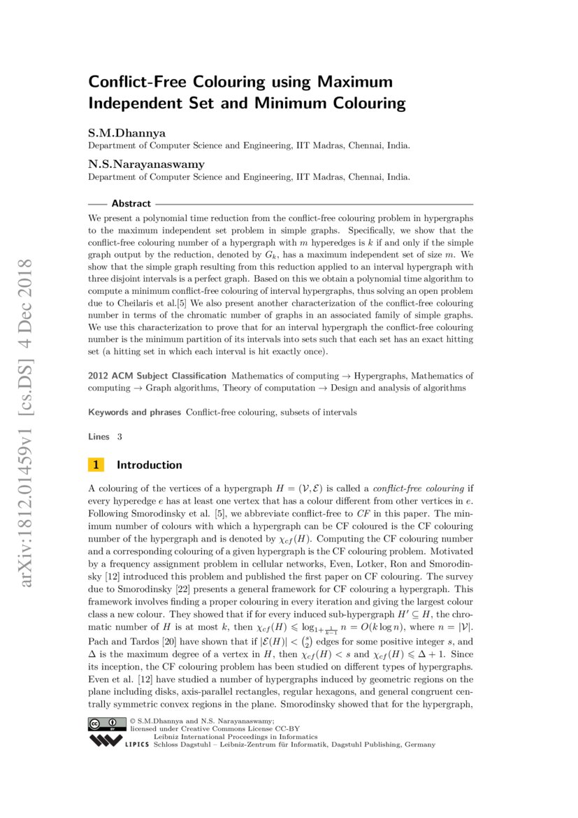 Conflict-Free Colouring using Maximum Independent Set and Minimum ...